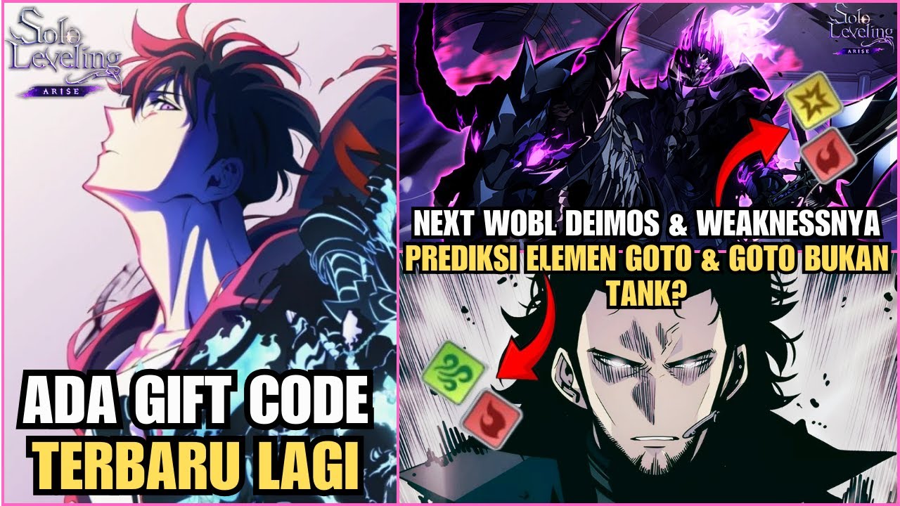 [GIFT CODE BARU] Prediksi Elemen WOBL Terbaru & Goto Bukan DPS? - Solo ...
