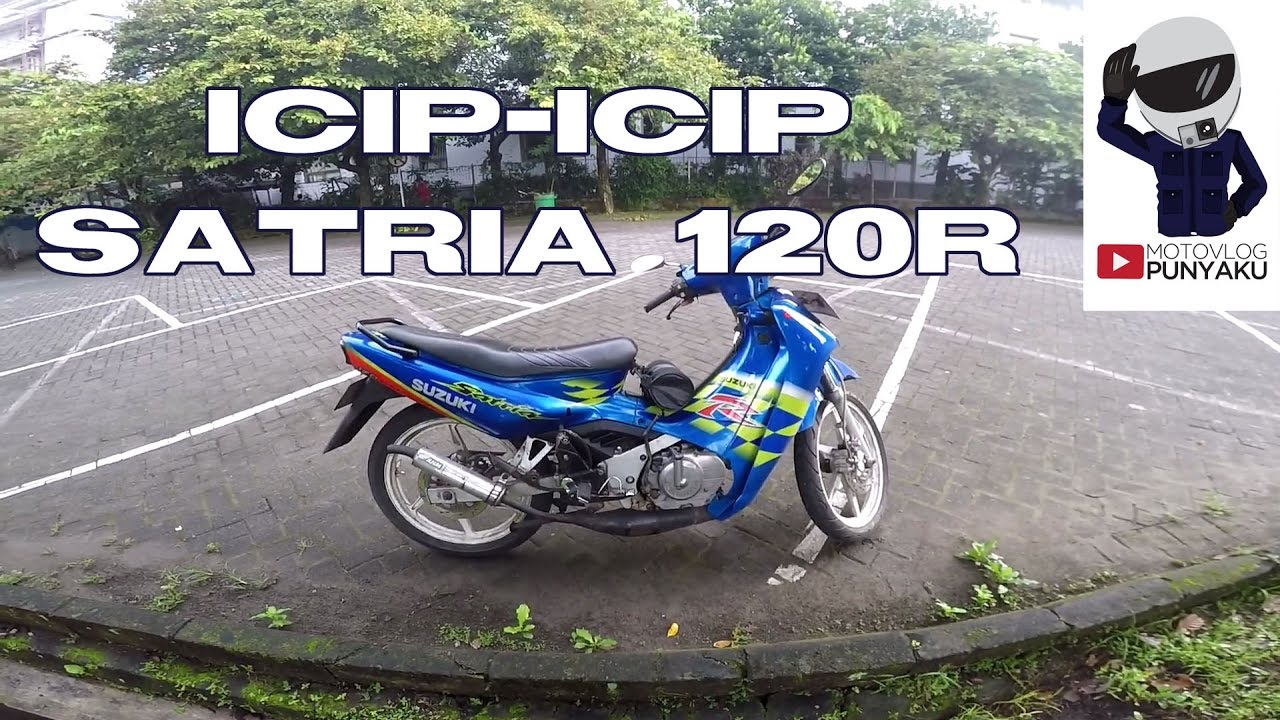 NYOBAIN - Suzuki Satria 120R (2 Stroke) - Motovlog#32 - YouTube