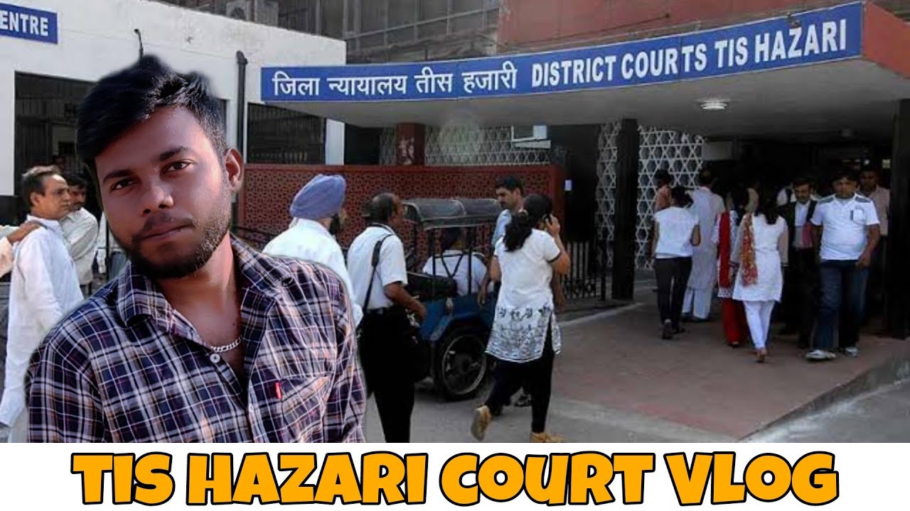 Delhi High Court and Tis Hazari court || Aaj Ham aapko Lekar tis hazari ...
