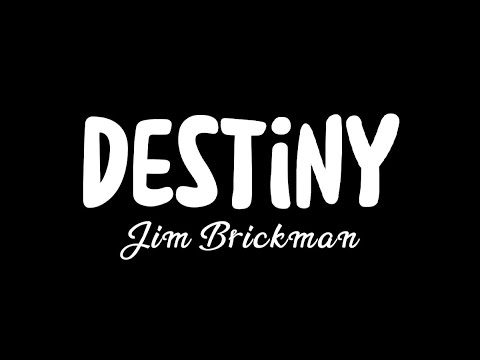 Destiny (lyrics) | Jim Brickman - YouTube