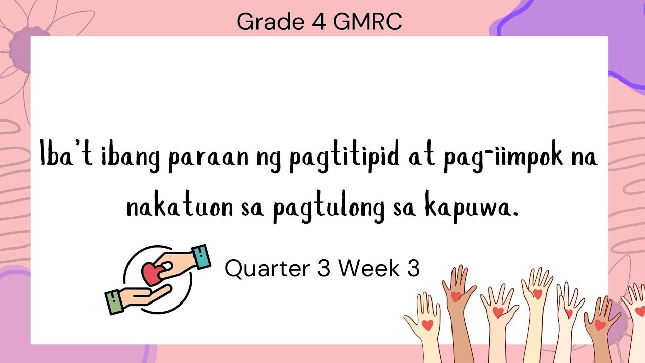 G4 GMRC Q3 W3 Iba’t ibang paraan ng pagtitipid at pag-iimpok na ...