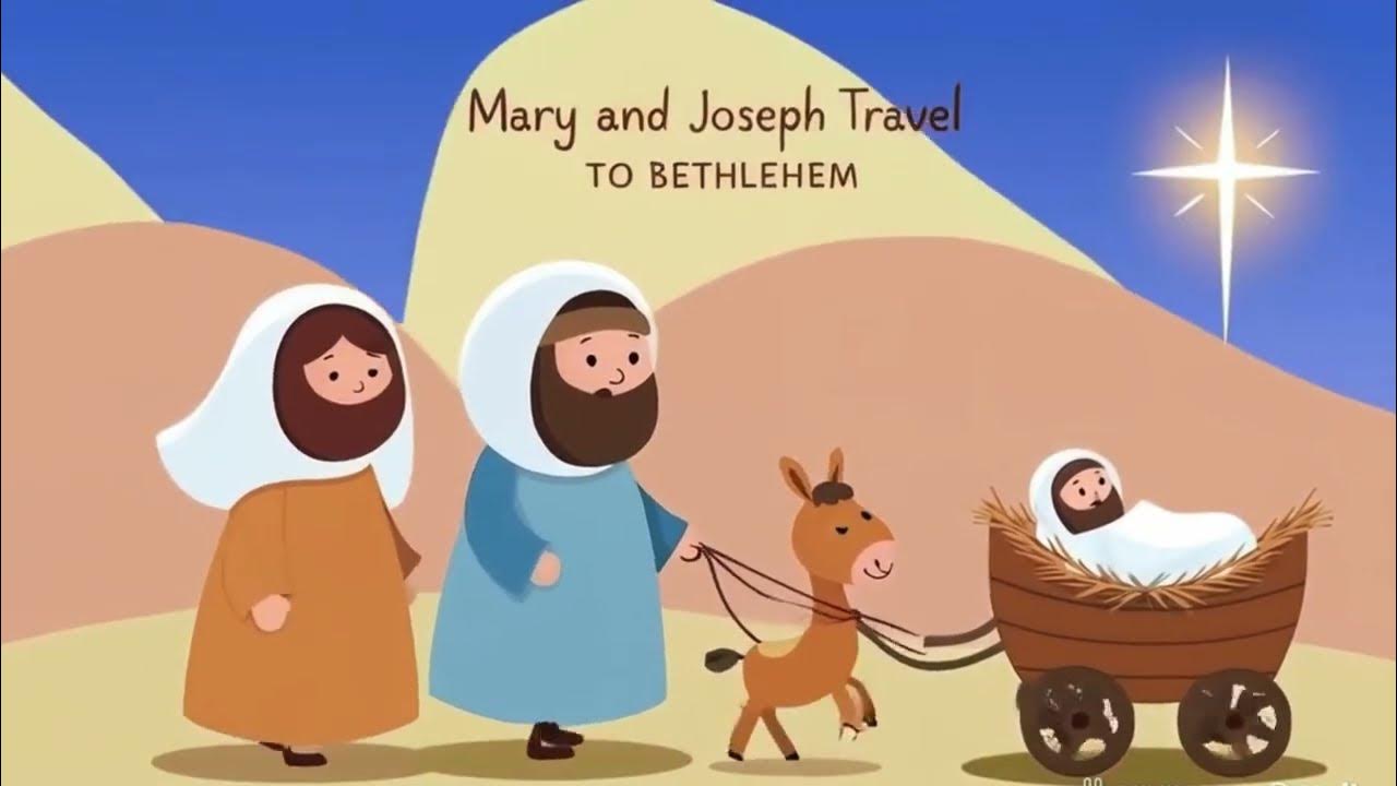 The Journey to Bethlehem | The Story Behind Christmas | Mary and Joseph ...