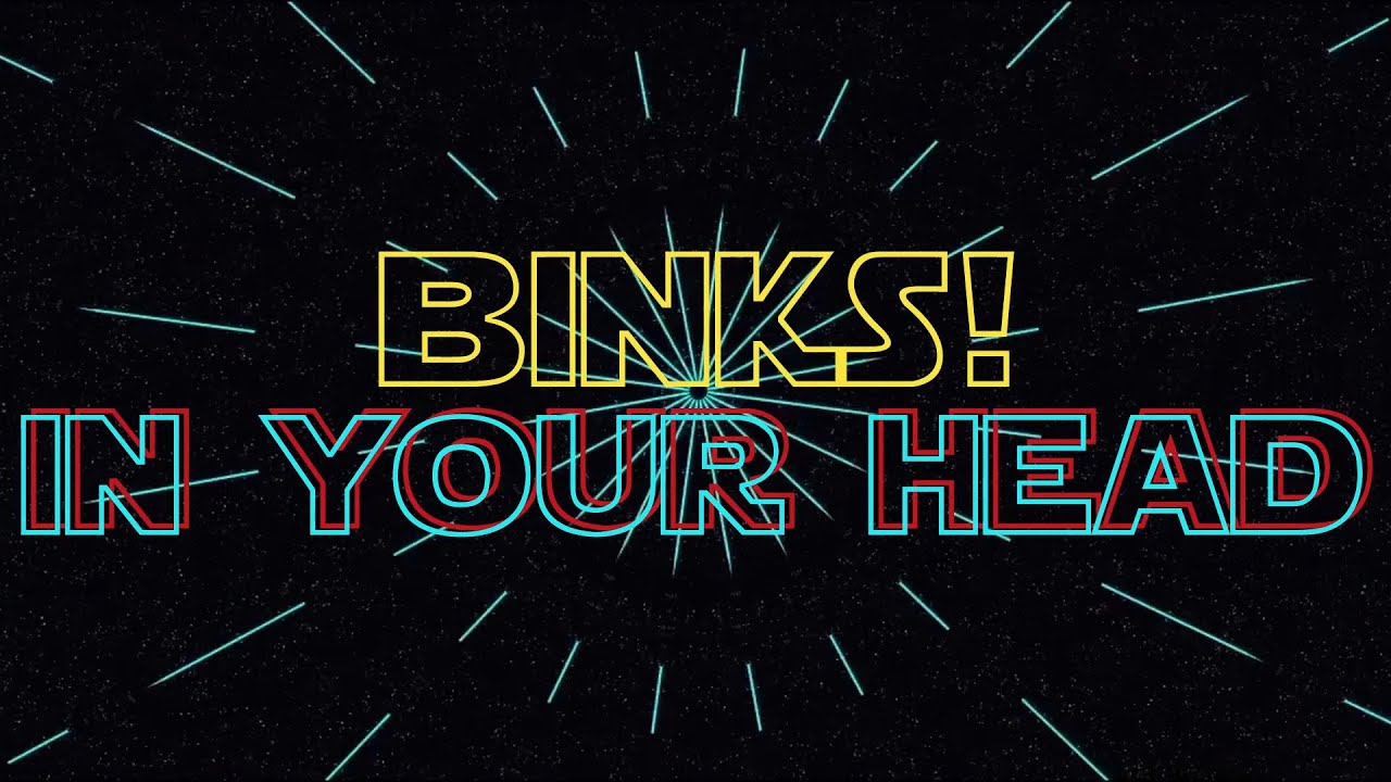 BINKS! "IN YOUR HEAD" (Psychedebinks Lyrics Video) - YouTube