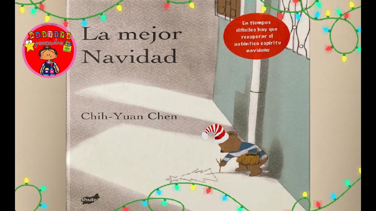 "La mejor Navidad" cuento navideño🎄 |Maestra en Preescolar🍎 - YouTube