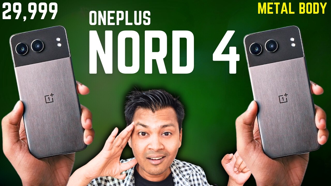 Oneplus Nord 4 is here - A Metal Body Phone ! Quick Review⚡Snapdragon 7 ...