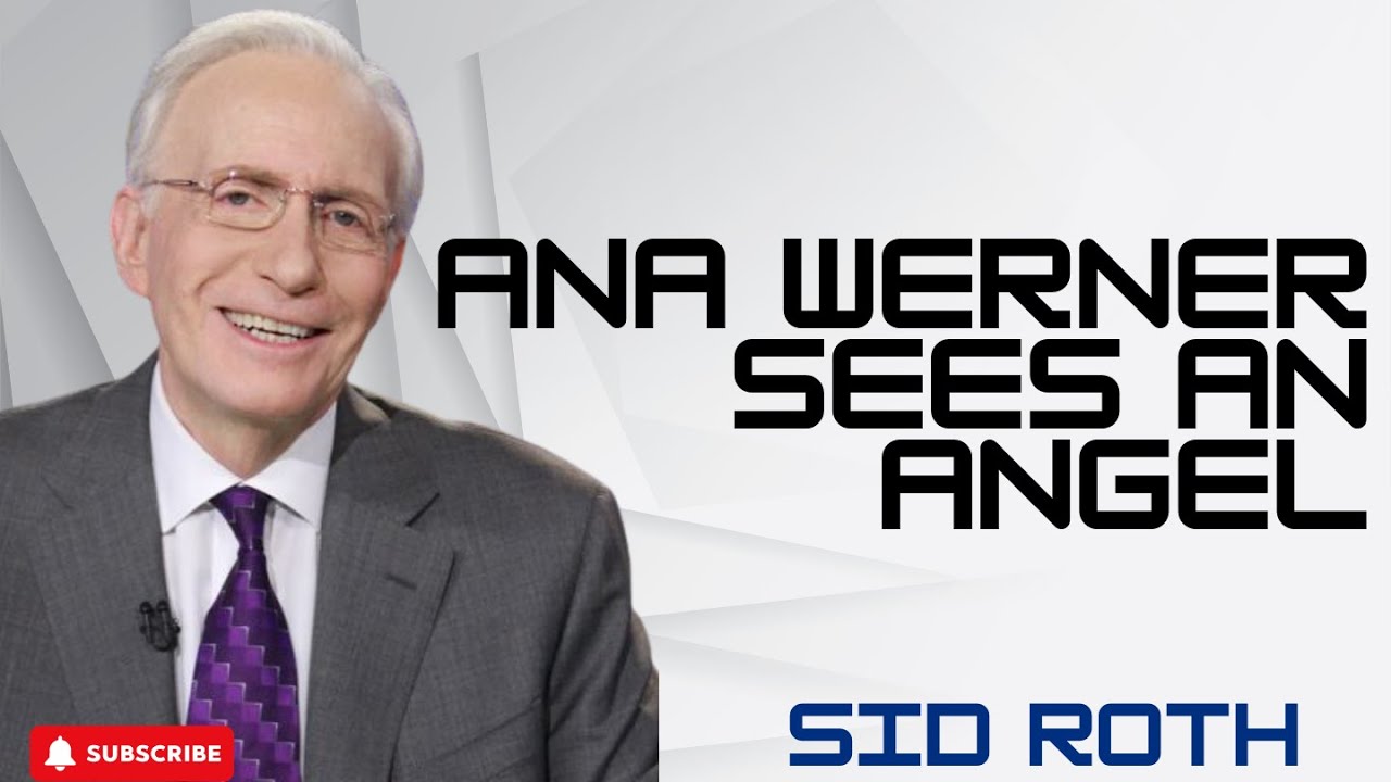 GIVE TO RECEIVES - Ana Werner Sees An Angel | SID ROTH 2024 - YouTube