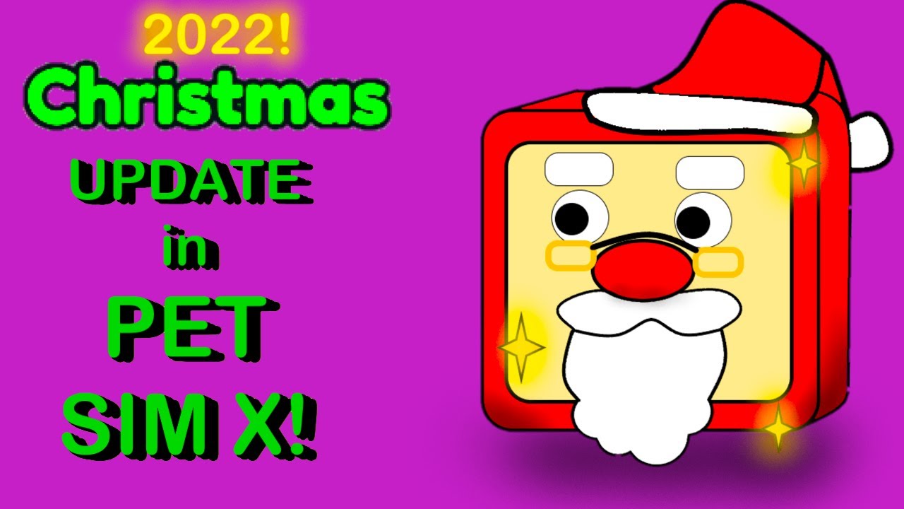 2022 CHRISTMAS UPDATE in PET SIM X (Roblox) - YouTube