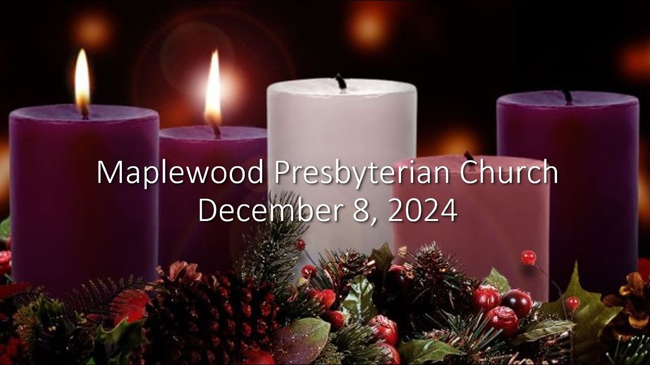 December 8, 2024 Worship Service: Hope in a Liminal Season - YouTube