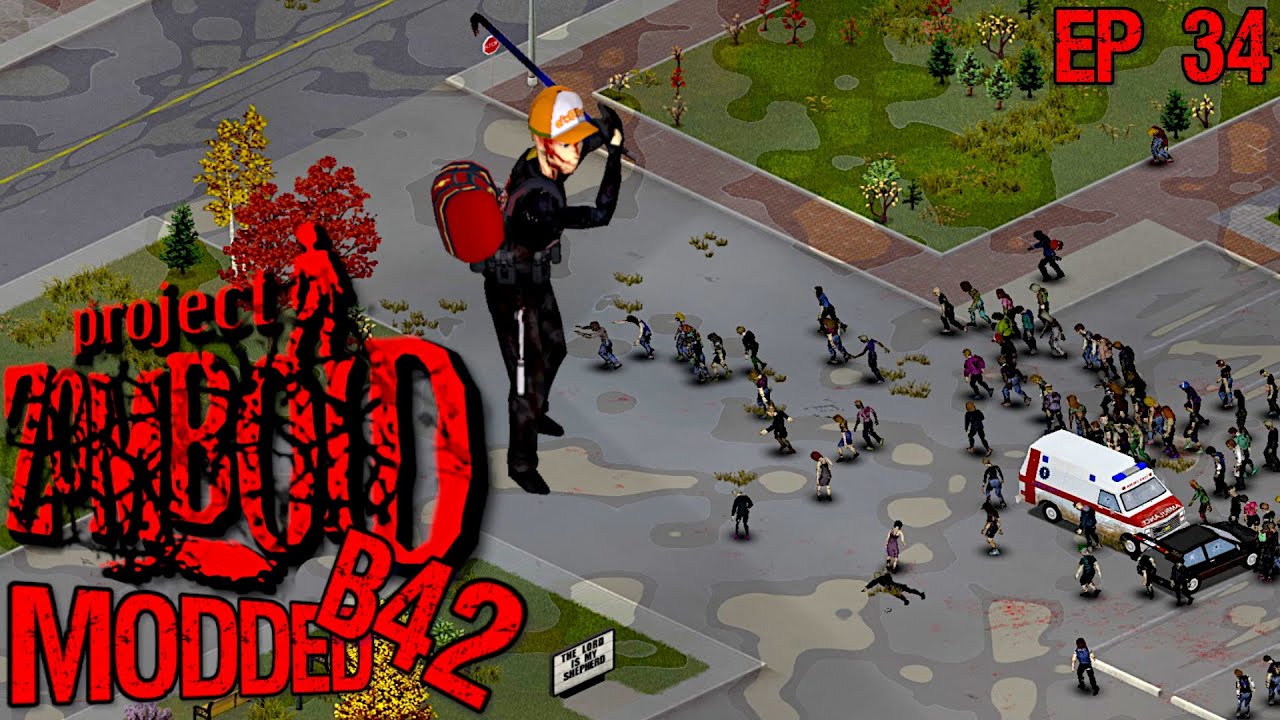 The Way She Goes | Project Zomboid Modded - Build 42 - High Population ...