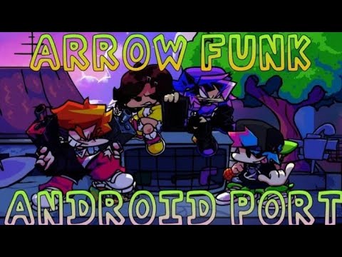 fnf arrow funk android - YouTube