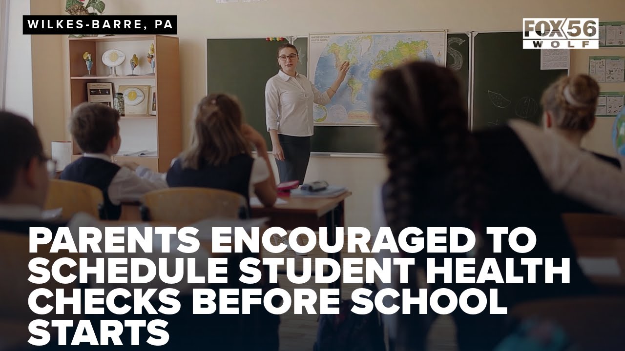 Parents encouraged to schedule student health checks before school ...