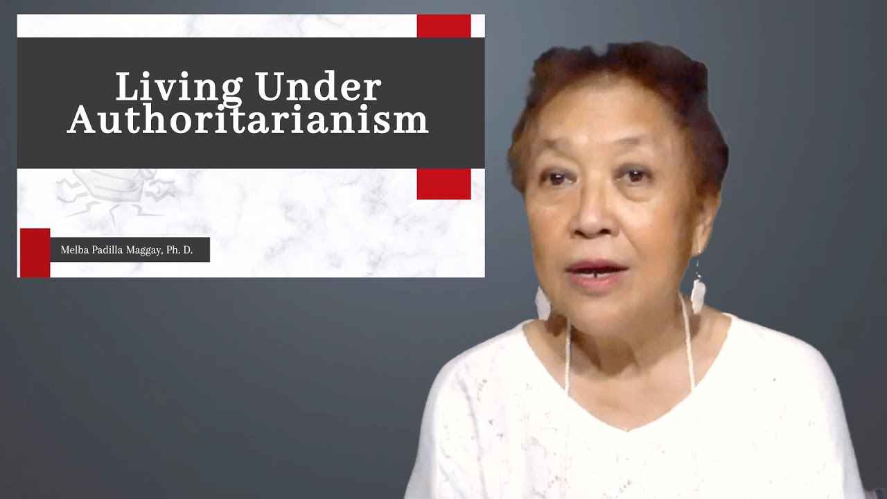 Living Under Authoritarianism by Melba Maggay - YouTube