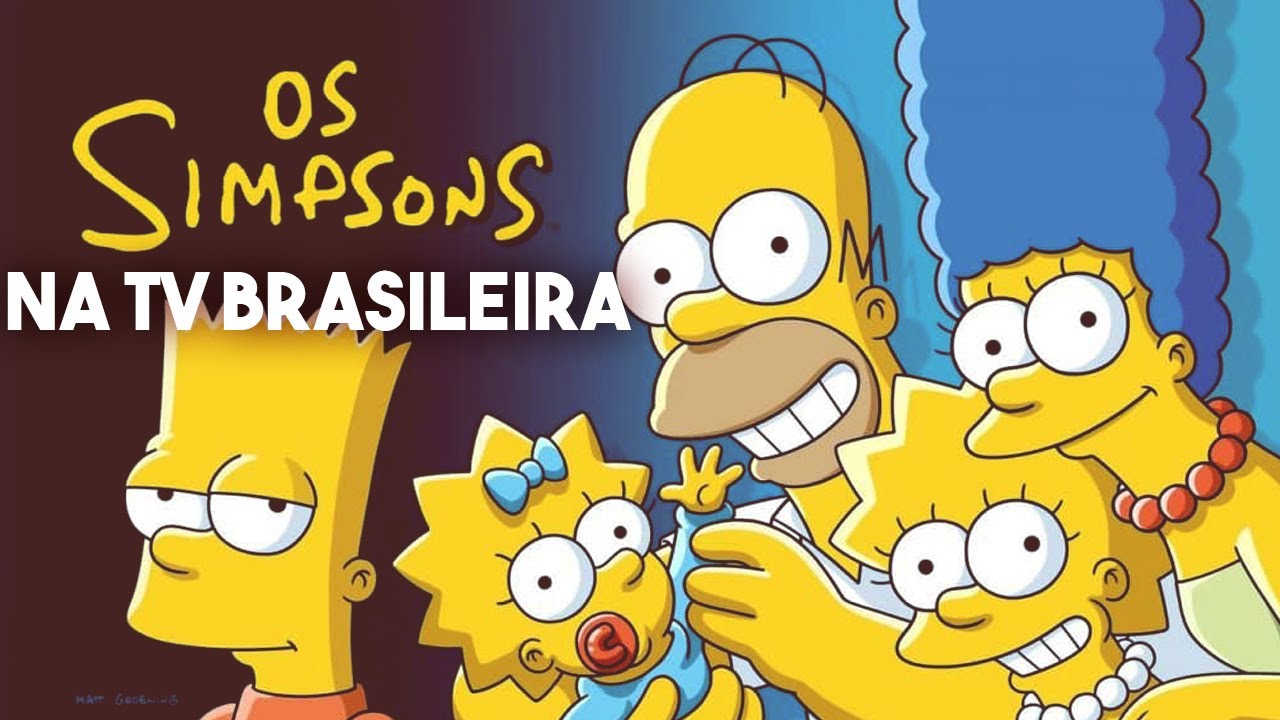 🚨ONDE PASSA "OS SIMPSONS"?: a história da série na TV aberta do Brasil ...