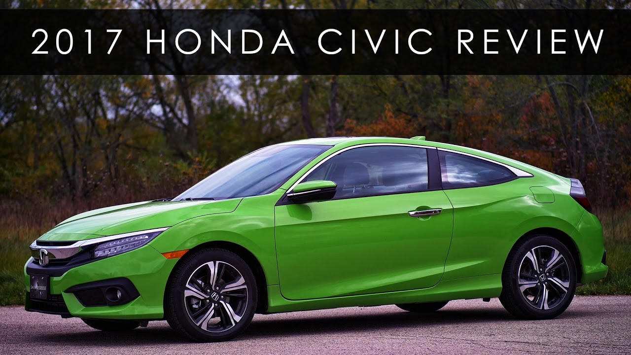 Review | 2017 Honda Civic | Character Included - YouTube