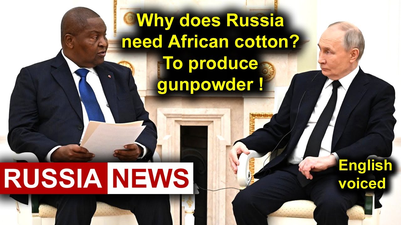 Why does Russia need African cotton? To produce gunpowder! - YouTube