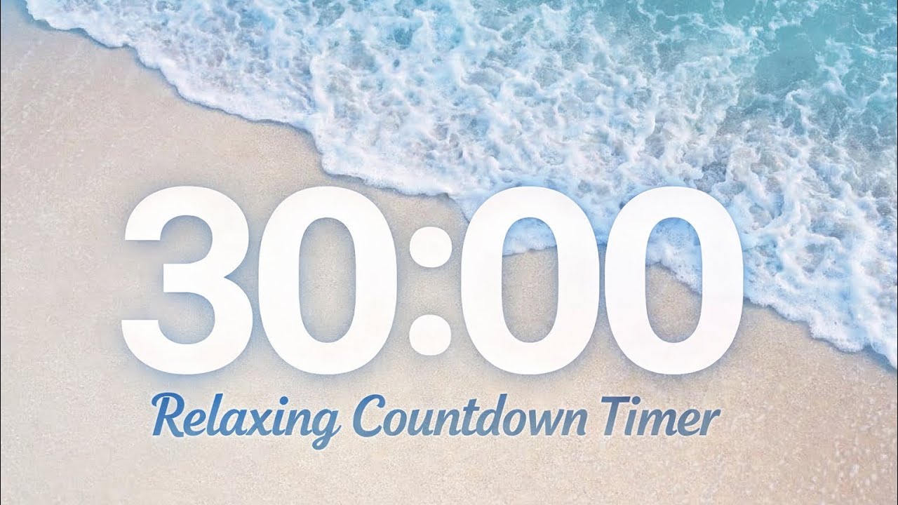 30 Minute Beach Timer with Ocean Waves 🌊 | Relaxing Sand Countdown ...