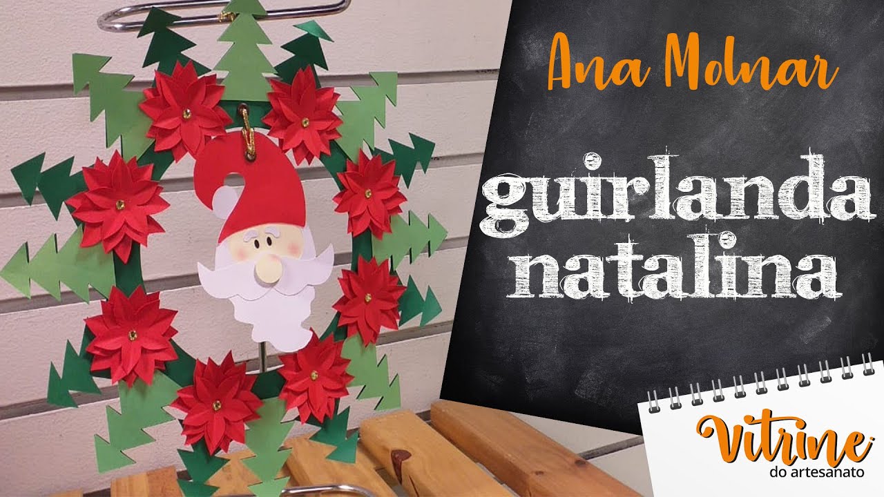 Guirlanda Natalina - Ana Molnar - YouTube
