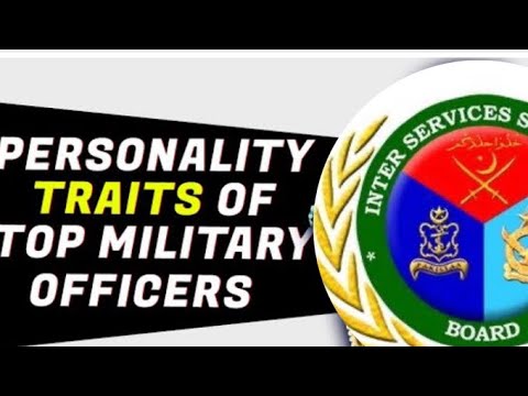 Required qualities for ISSB Selection || Personality traits to join ...