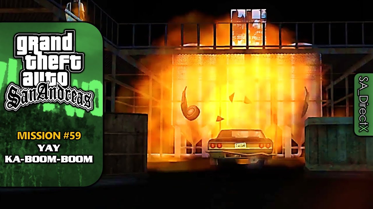 GTA SA DirectX 2.0 [SPECIAL 100% Walkthrough] - Mission #59: Yay Ka ...