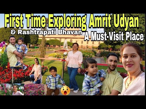 First Time Exploring Amrit Udyan & Rashtrapati Bhavan | A Must-Visit ...