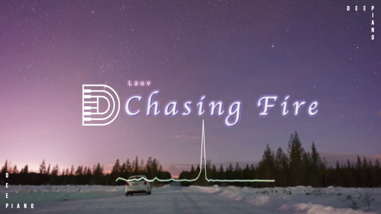 Lauv Chasing fire piano cover / ASMR / 공부할 때 듣는 음악 / 잔잔한 피아노 연주 / 잘 때 ...