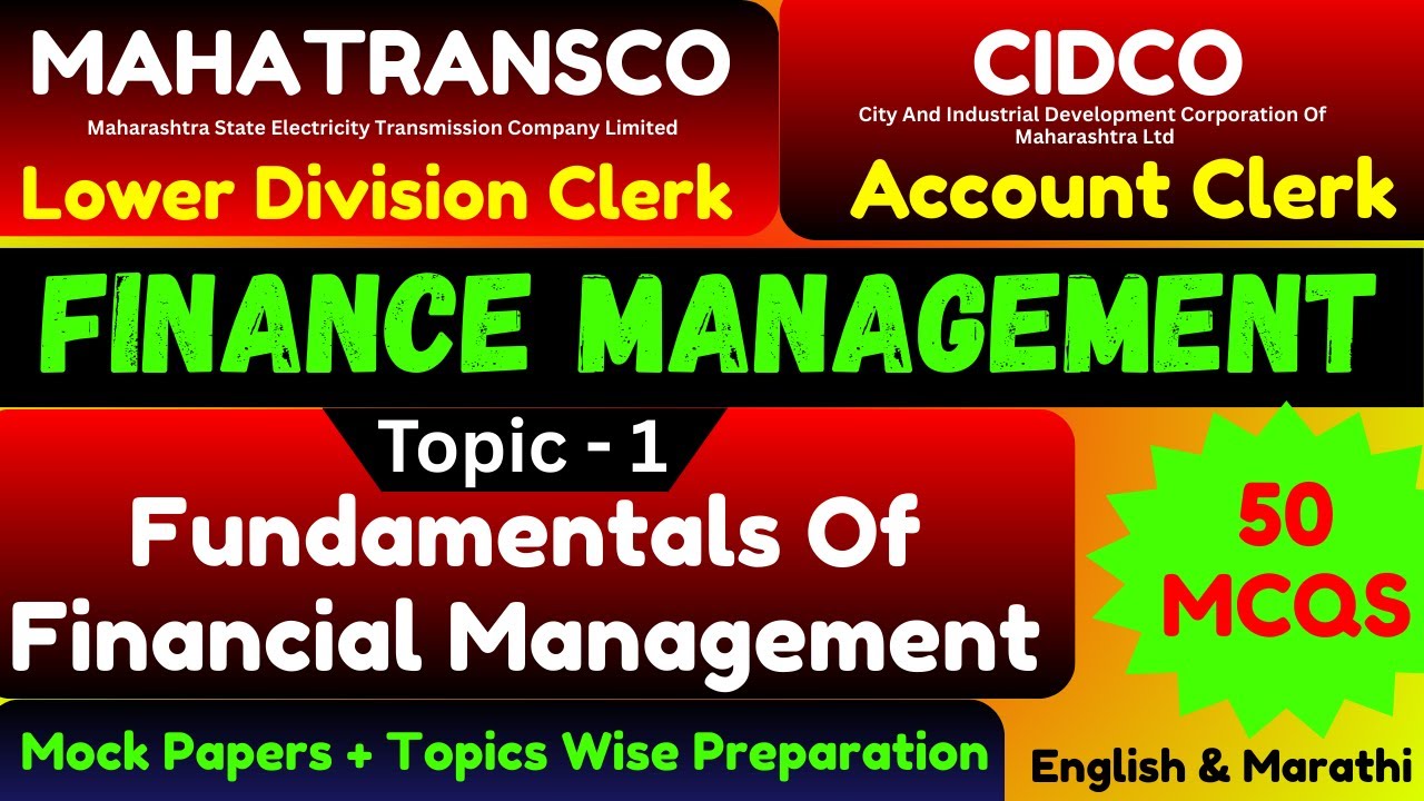 Unit 1 : Fundamentals Of Financial Management | Mahatransco LDC Finance MCQS | CIDCO Account ...