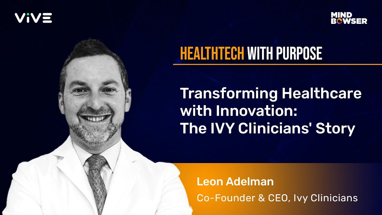 Transforming Healthcare with Innovation: The IVY Clinicians' Story ...