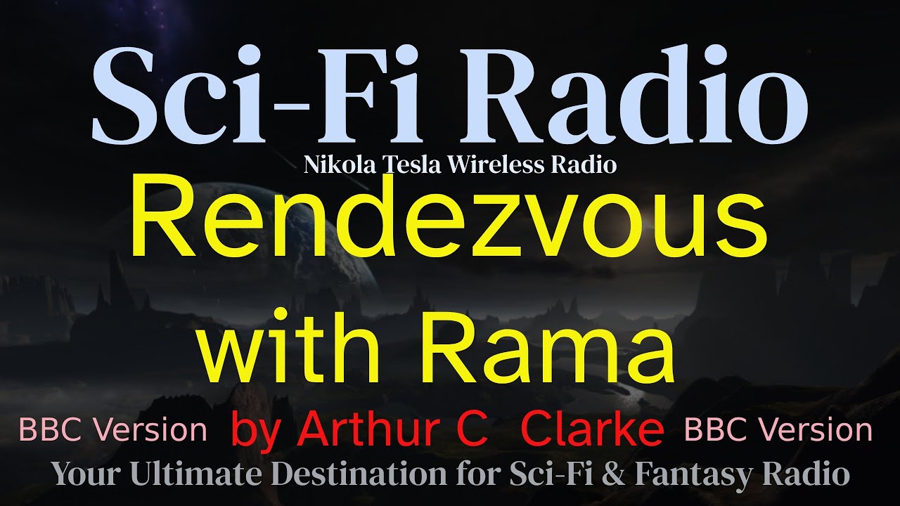 Rendezvous with Rama by Arthur C Clarke (BBC Version) - YouTube Music