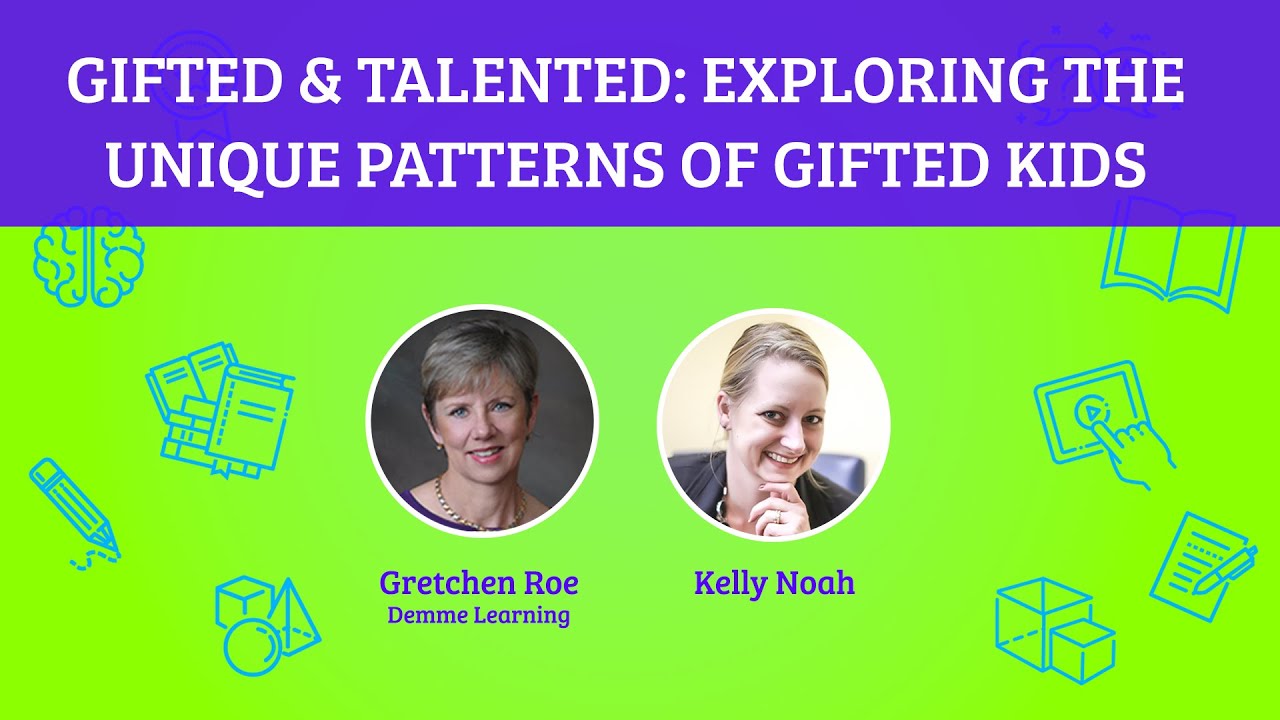 Gifted & Talented: Exploring the Unique Patterns of Gifted Kids [Show ...