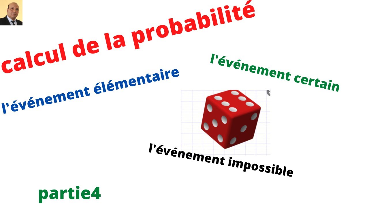 Calcul de la probabilité : l'événements : élémentaire , certain et ...