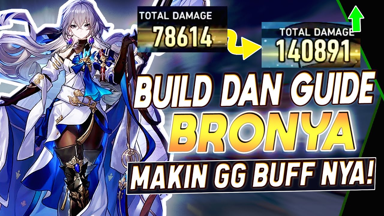 FULL BUILD GUIDE BRONYA YANG BIKIN DAMAGE DPS KALIAN MAKIN SAKIT ...