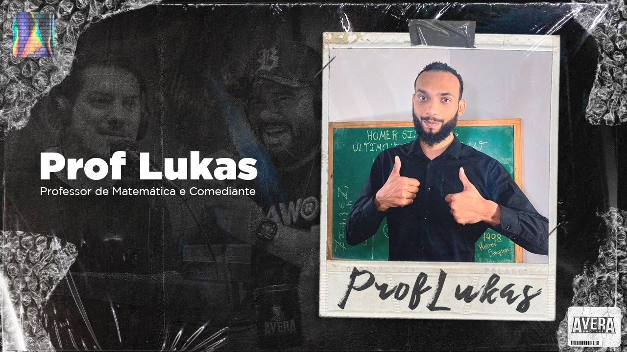 Avera Podcast #105 - Prof Lukas (Professor e Comediante) - YouTube