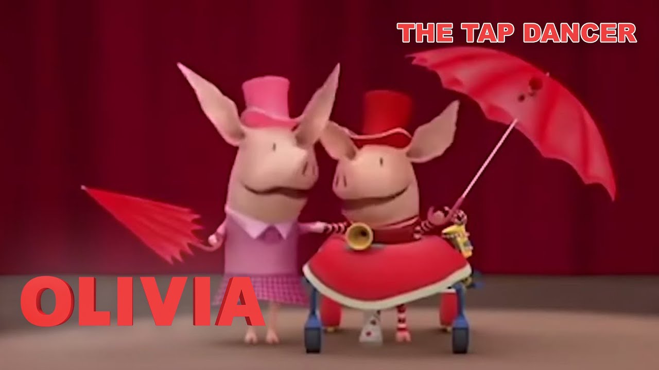 Olivia the Tap Dancer | Olivia the Pig | Full Episode | Cartoons for ...