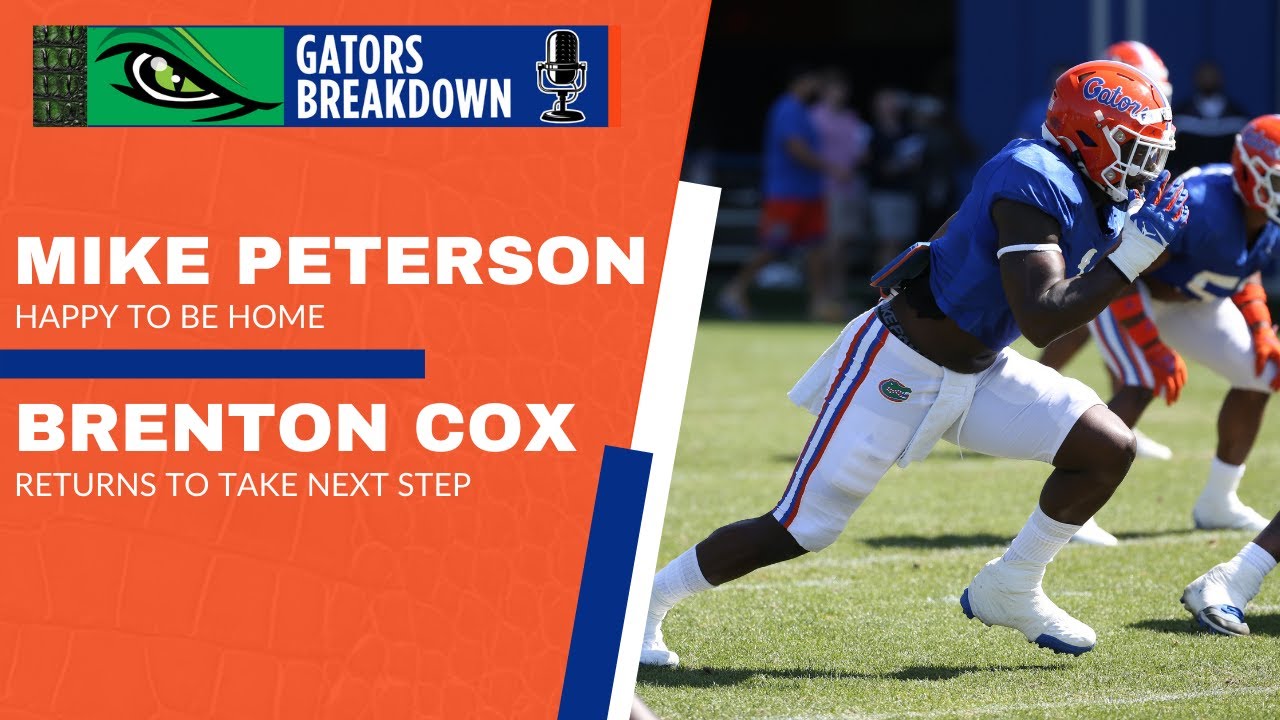 Gators Breakdown: Mike Peterson happy to be home | Brenton Cox returns ...