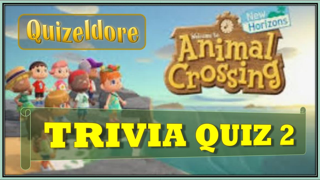 ACNH Animal Crossing Challenge: Trivia Quiz 2 | Animal Crossing: New ...