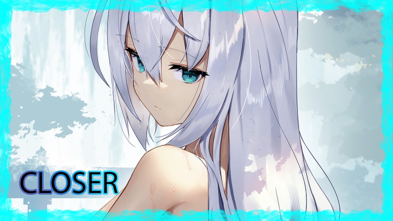 Nightcore - Closer - YouTube