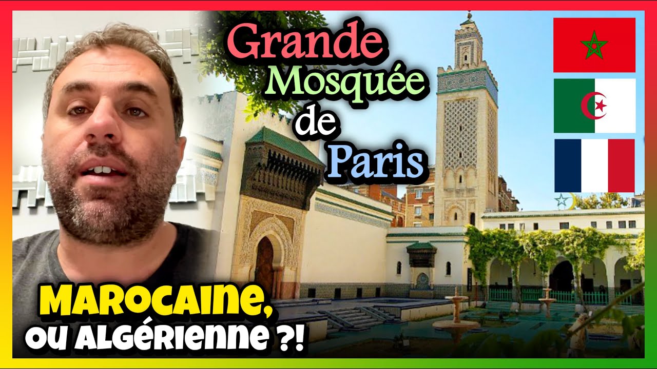 La Grande Mosquée de Paris : Marocaine ou Algérienne ?! #maroc #algerie ...