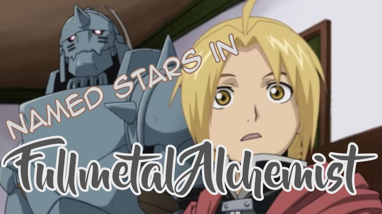 Vid #20 Fullmetal Alchemist Brotherhood Character Stars Intro - YouTube