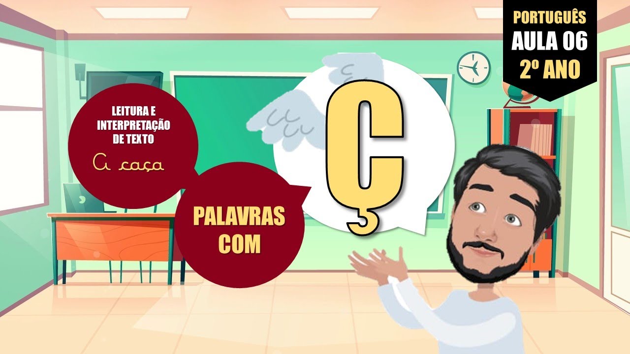 Ç - CEDILHA - ALFABETIZAÇÃO - YouTube