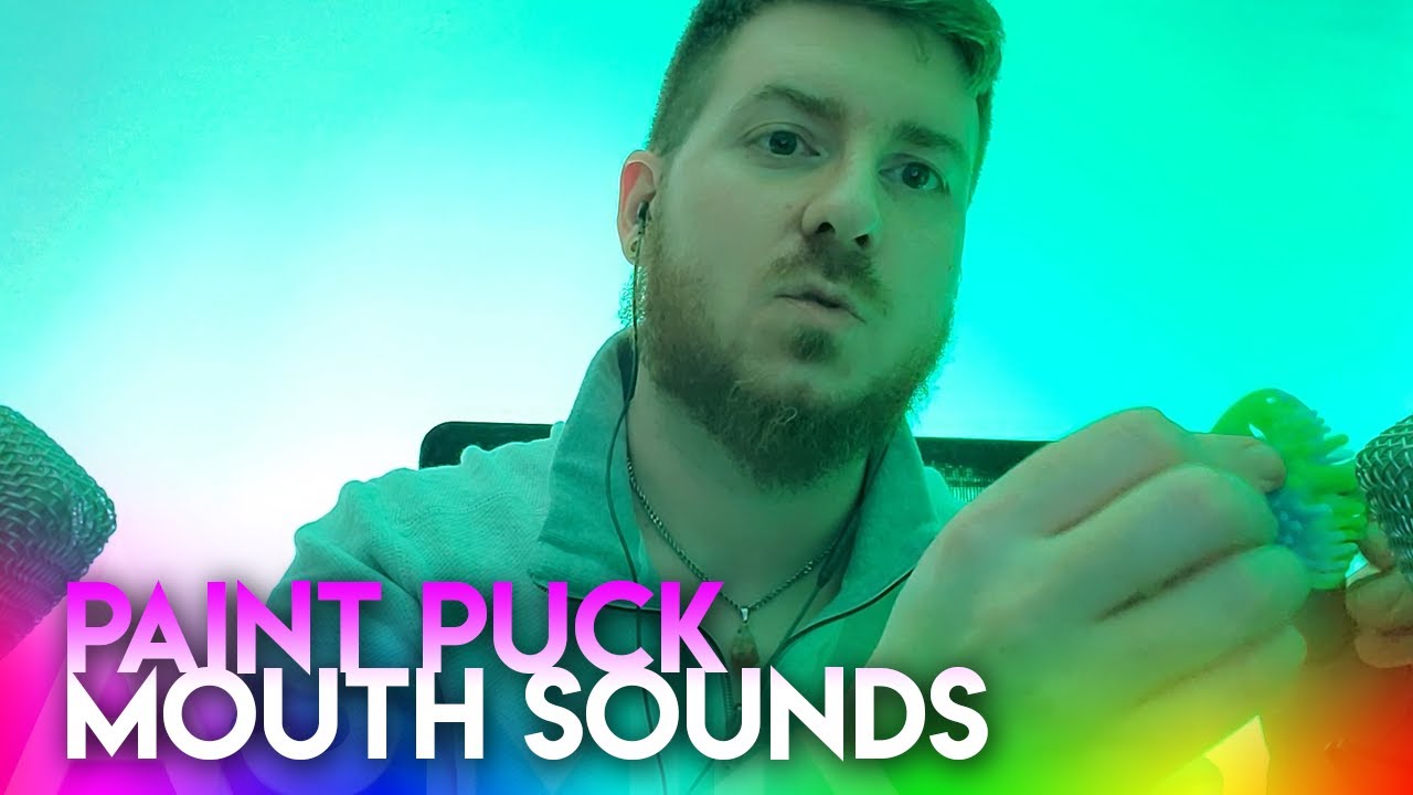 Member's Choice Part 1: Paint Puck ASMR Mouth Sounds - YouTube