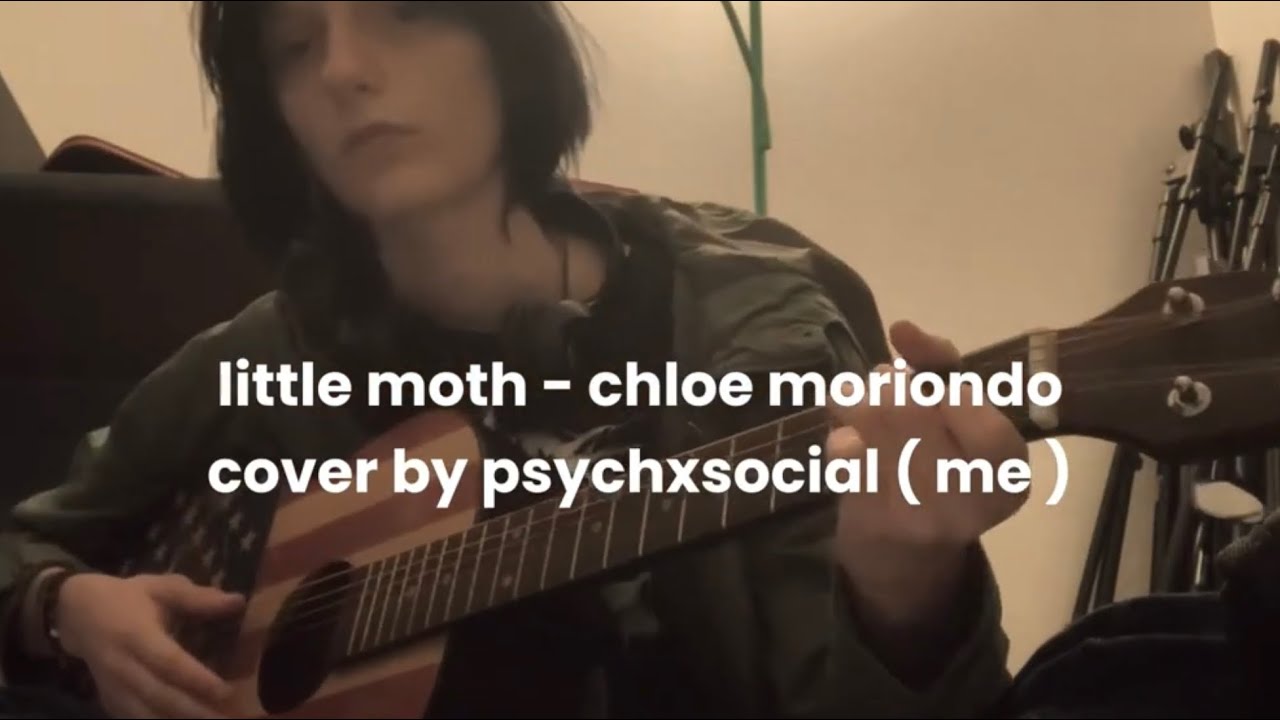 little moth - chloe moriondo (cover) - YouTube