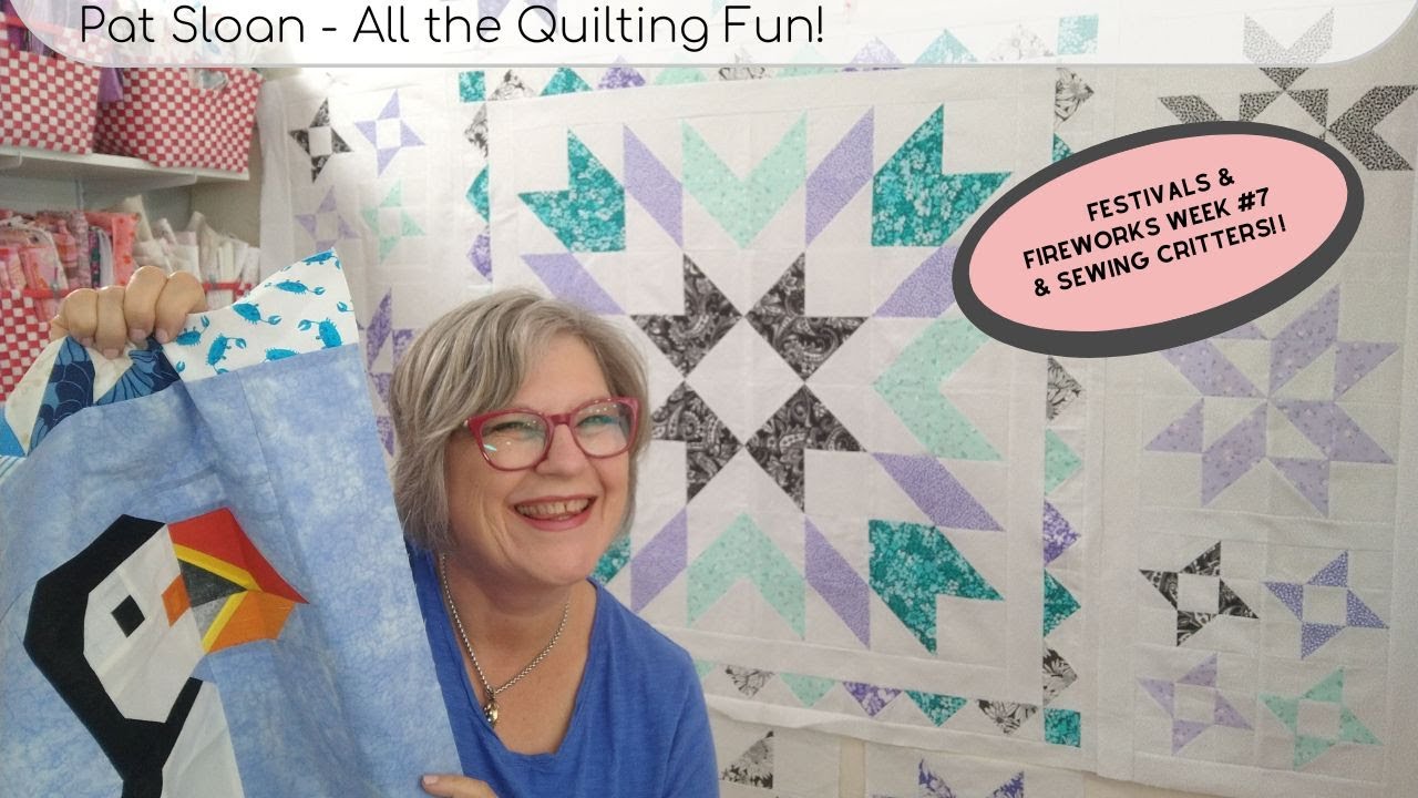 Festivals & Fireworks Week #7 & Sewing critters! - YouTube
