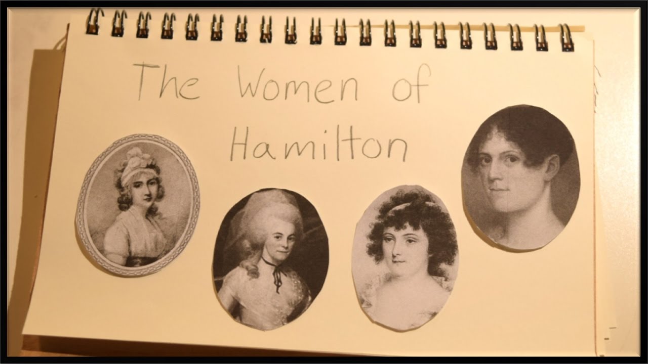 The Women of Hamilton - YouTube