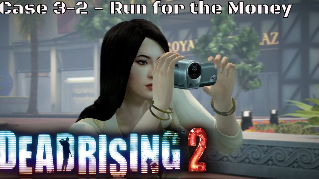 Dead Rising 2 Case 3-2 Run for the Money (PS4) - YouTube