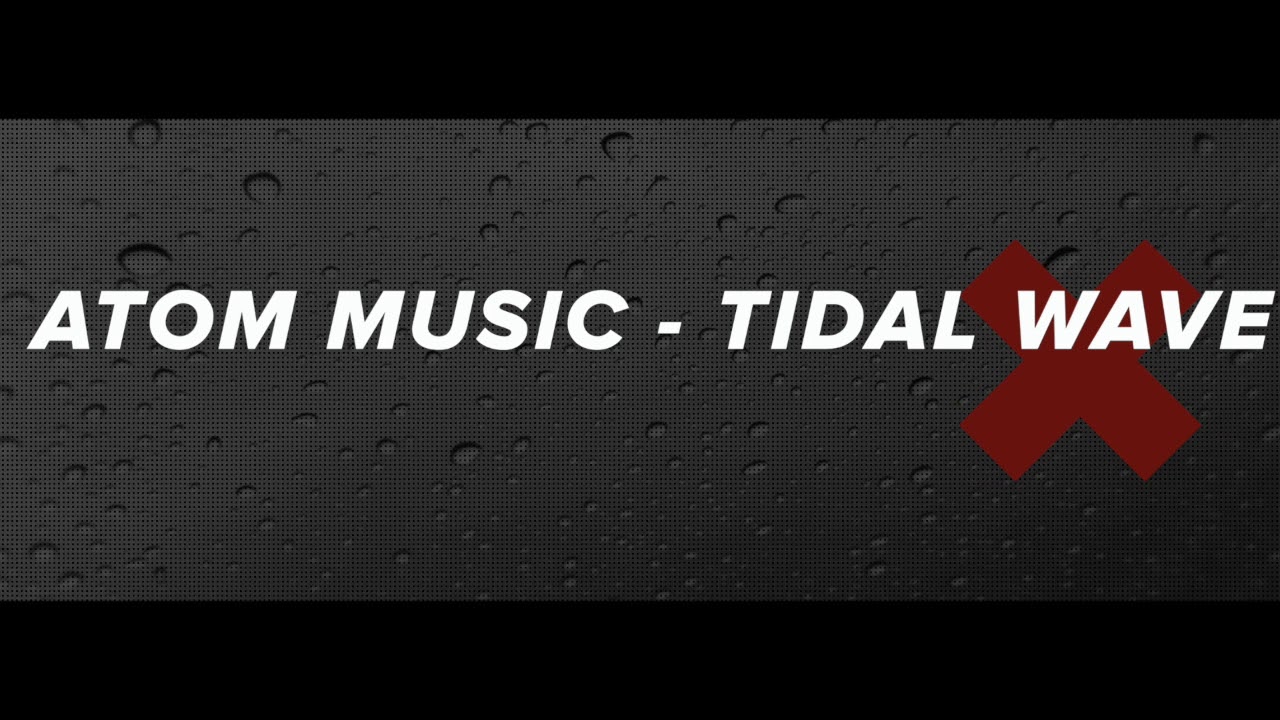 ATOM MUSIC AUDIO - TIDAL WAVE: EPIC INTENSE POWERFUL MOTIVATIONAL ...