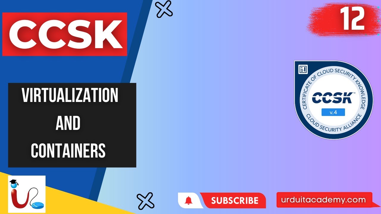 Lecture 12 : Virtualization and Containers in Cloud Computing | CCSK - YouTube