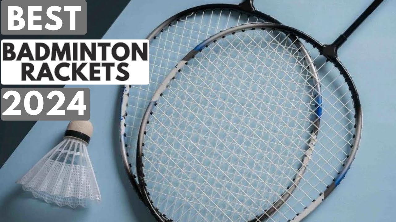 TOP 3 BEST BADMINTON RACKETS IN 2024. Don't buy one before watching ...