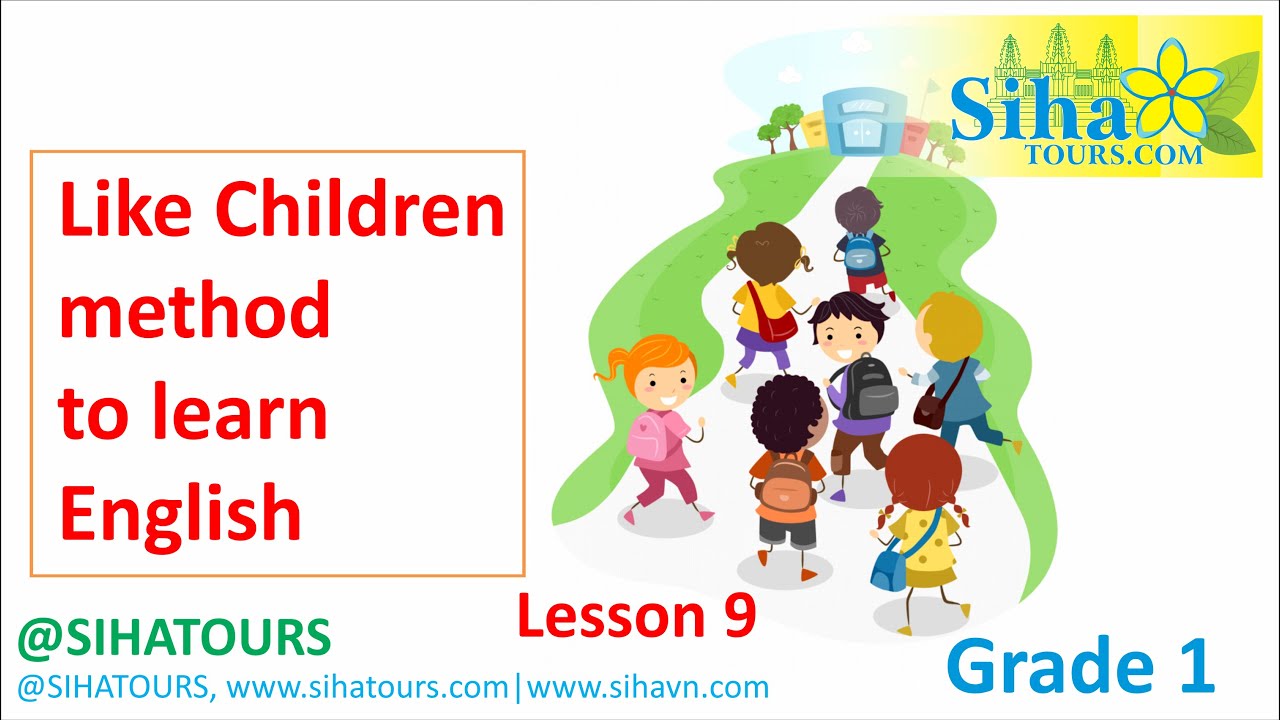 Like children Method to learn English Grade 1 lesson 9 - YouTube