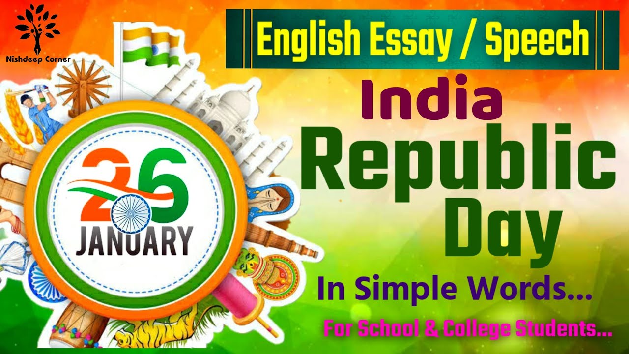 Republic Day Essay & Speech in English/Nibandh & Bhashan English - YouTube