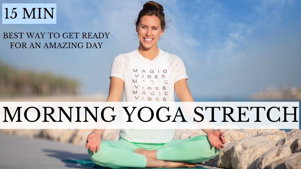 15 min Morning Yoga Full Body Stretch - YouTube